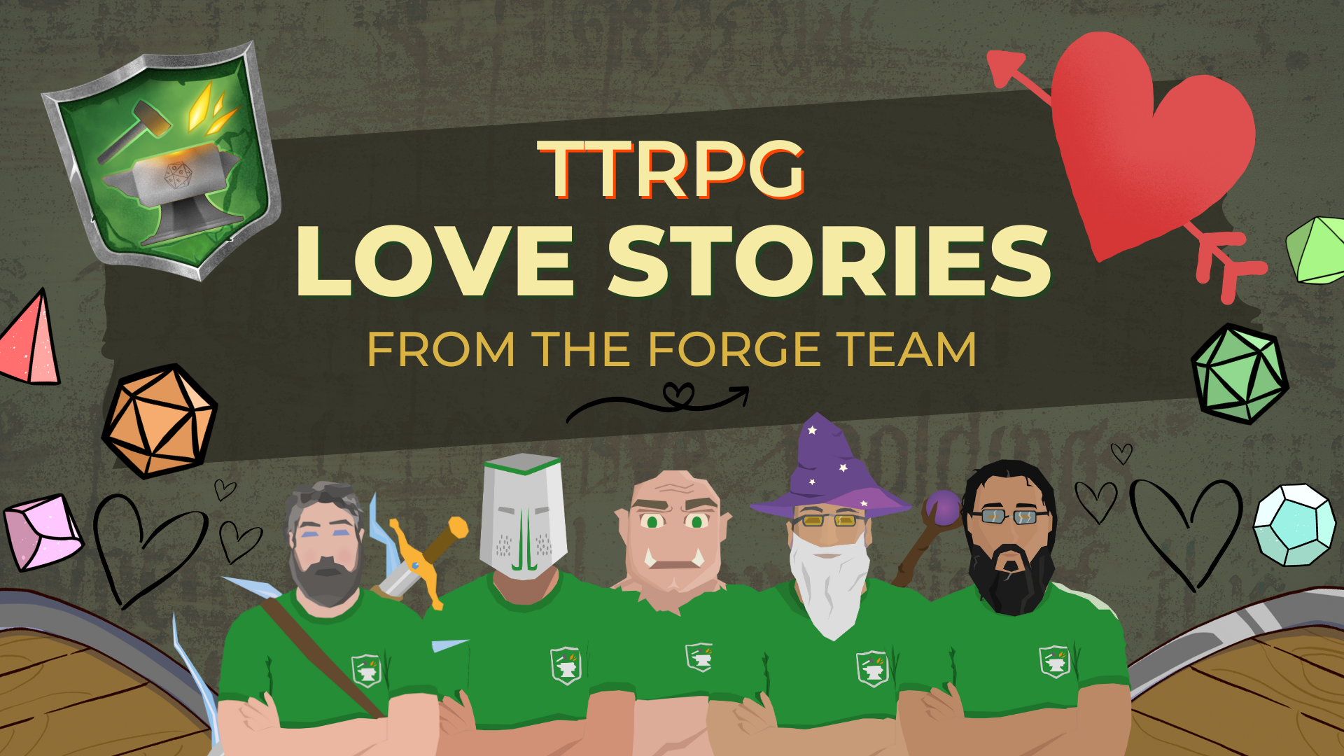 Love at First Roll: TTRPG Tales of The Forge Team